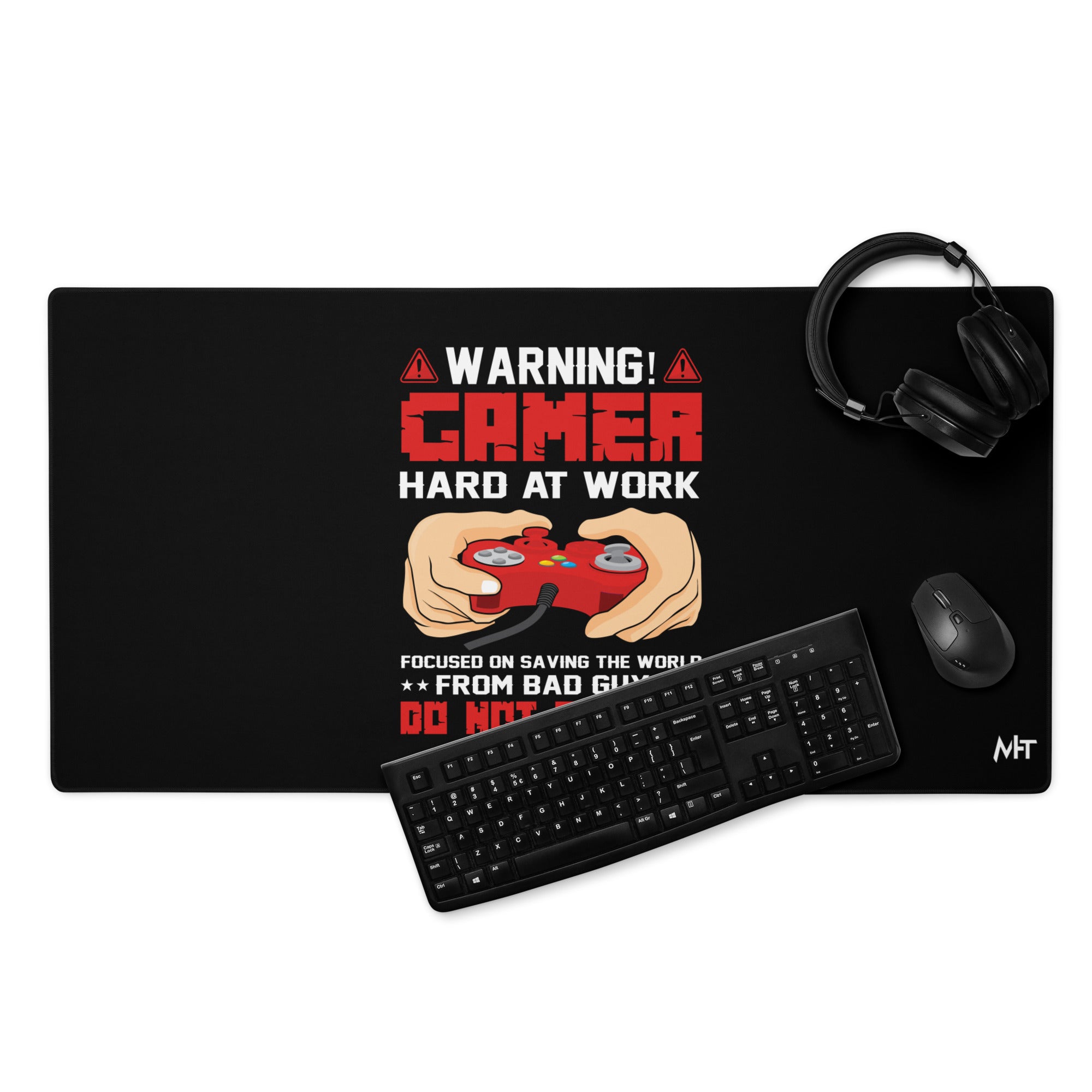 Gamer Hard at Work, Do not Disturb - Desk Mat – MyHackerTech