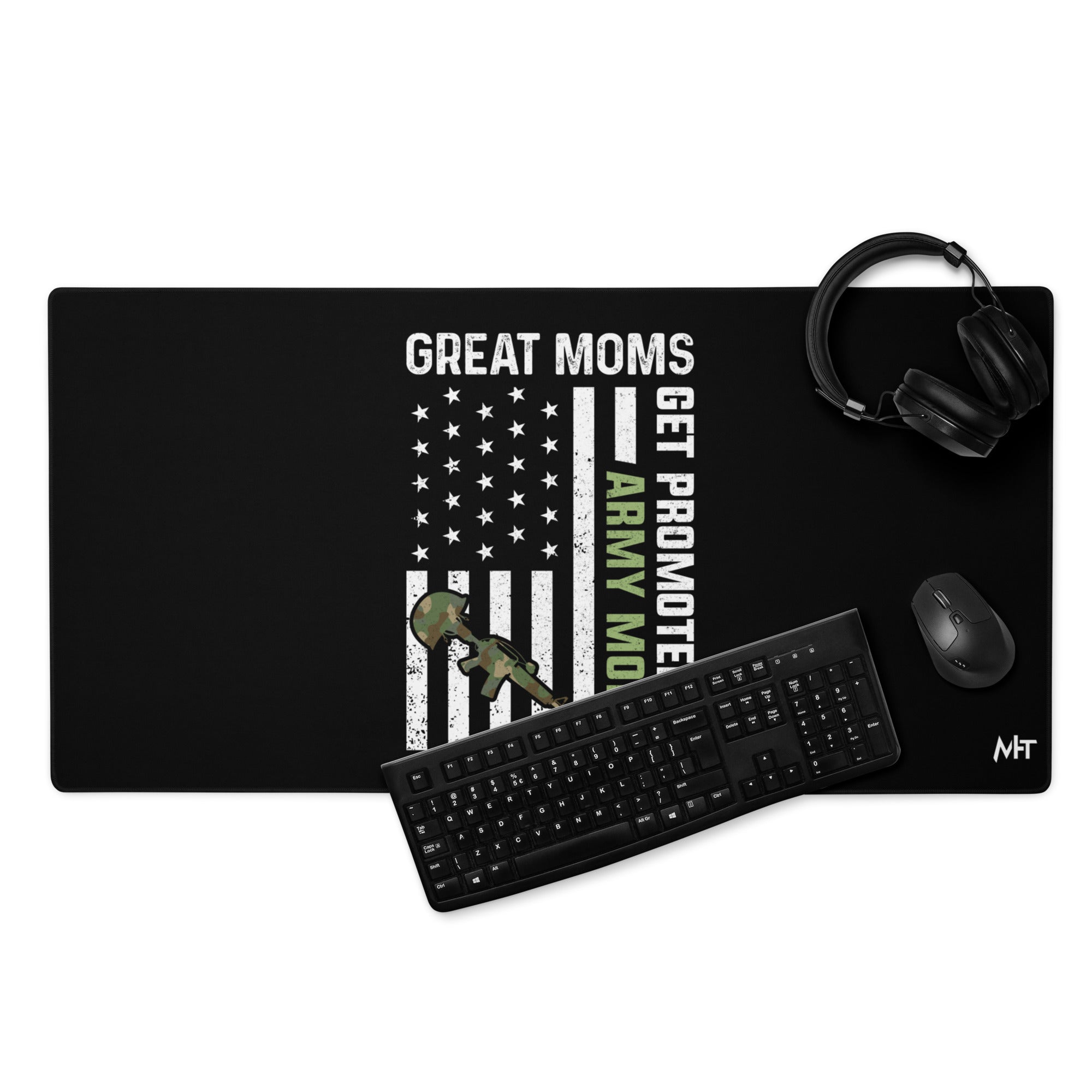 Army Moms, Great Moms promoted - Desk Mat – MyHackerTech