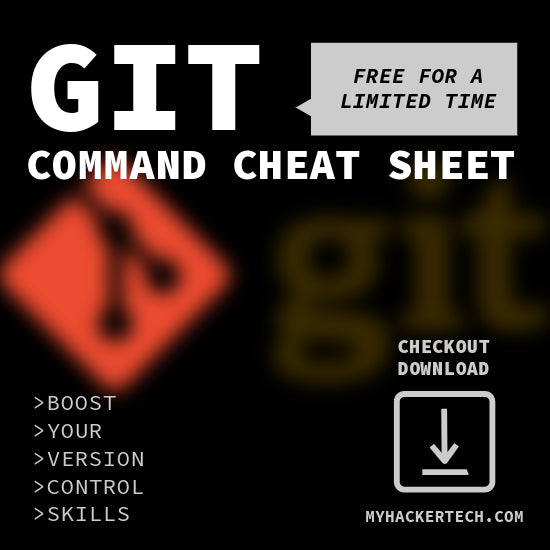 Git Command Cheat Sheet: Boost Your Version Control Skills – MyHackerTech