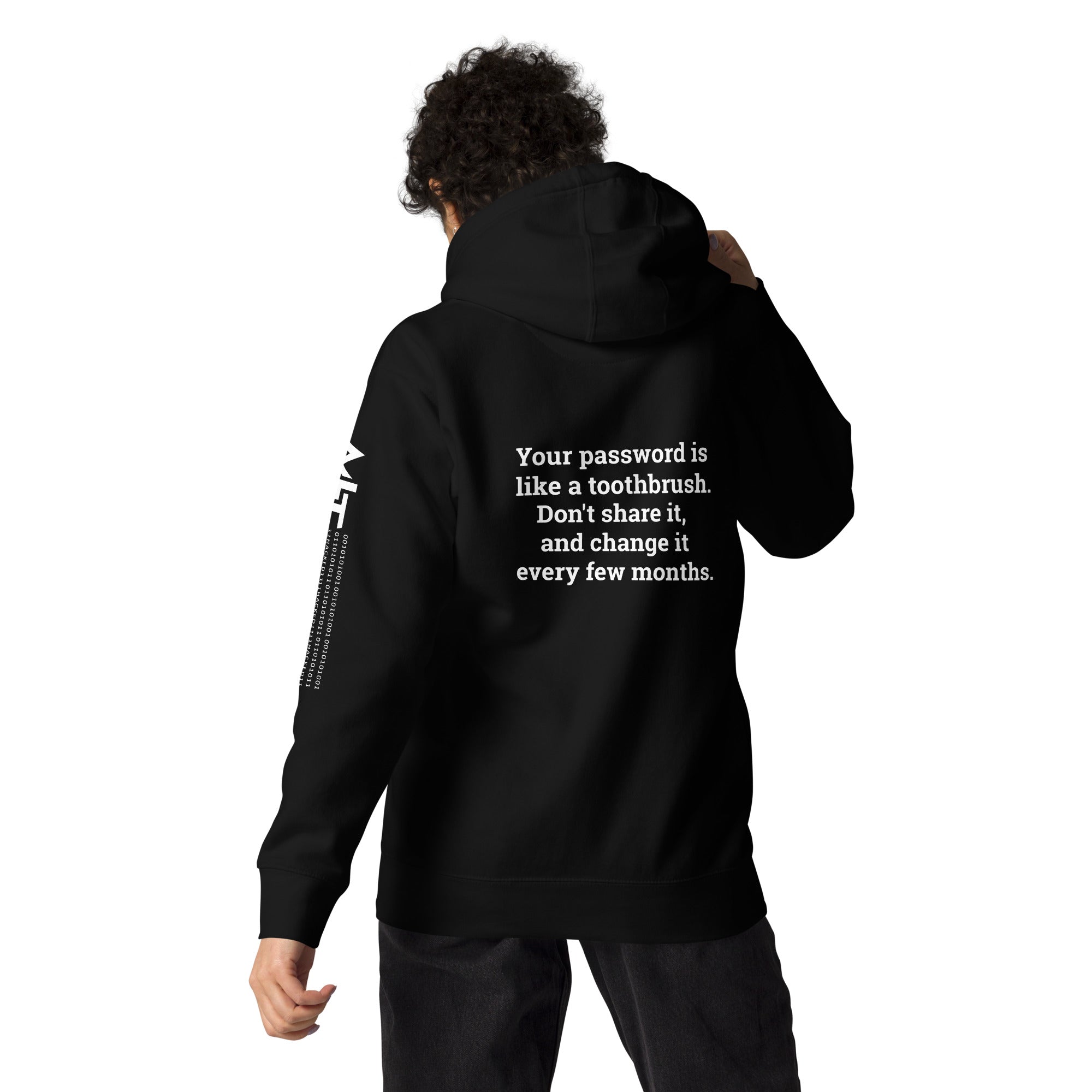 Your password is like a toothbrush V3 - Unisex Hoodie – MyHackerTech