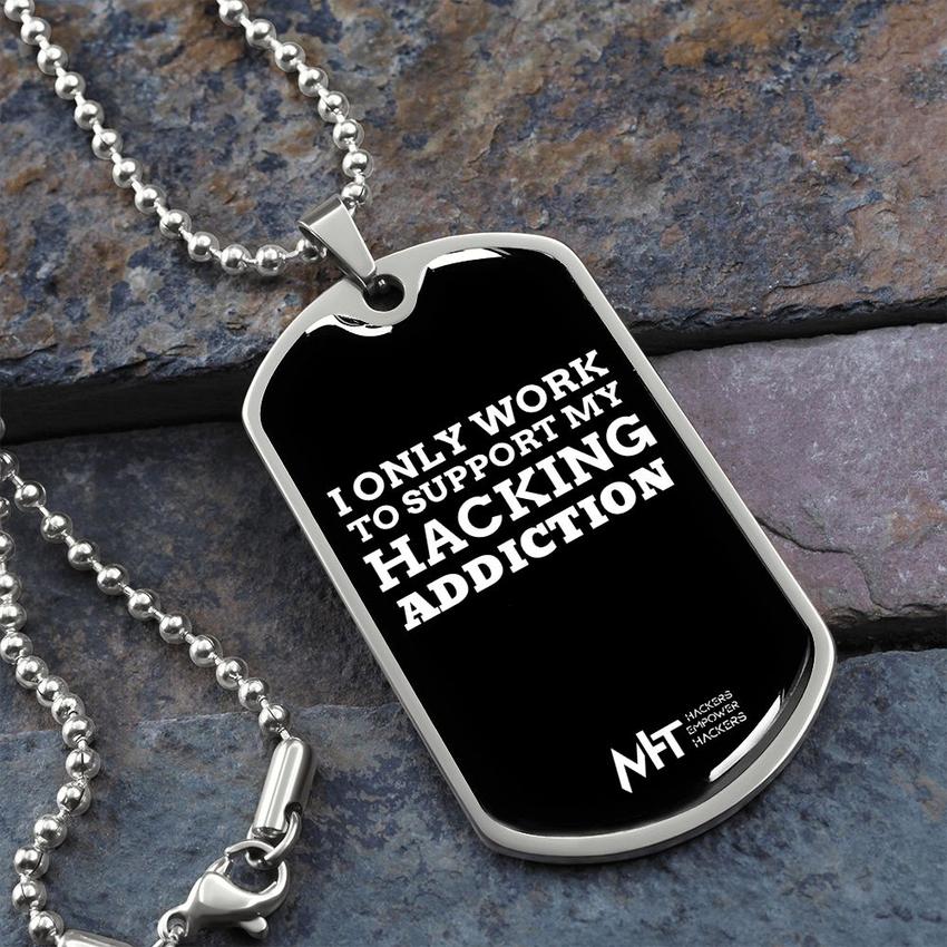 Hacking Addiction - Graphical Dog Tag and Ball Chain – MyHackerTech